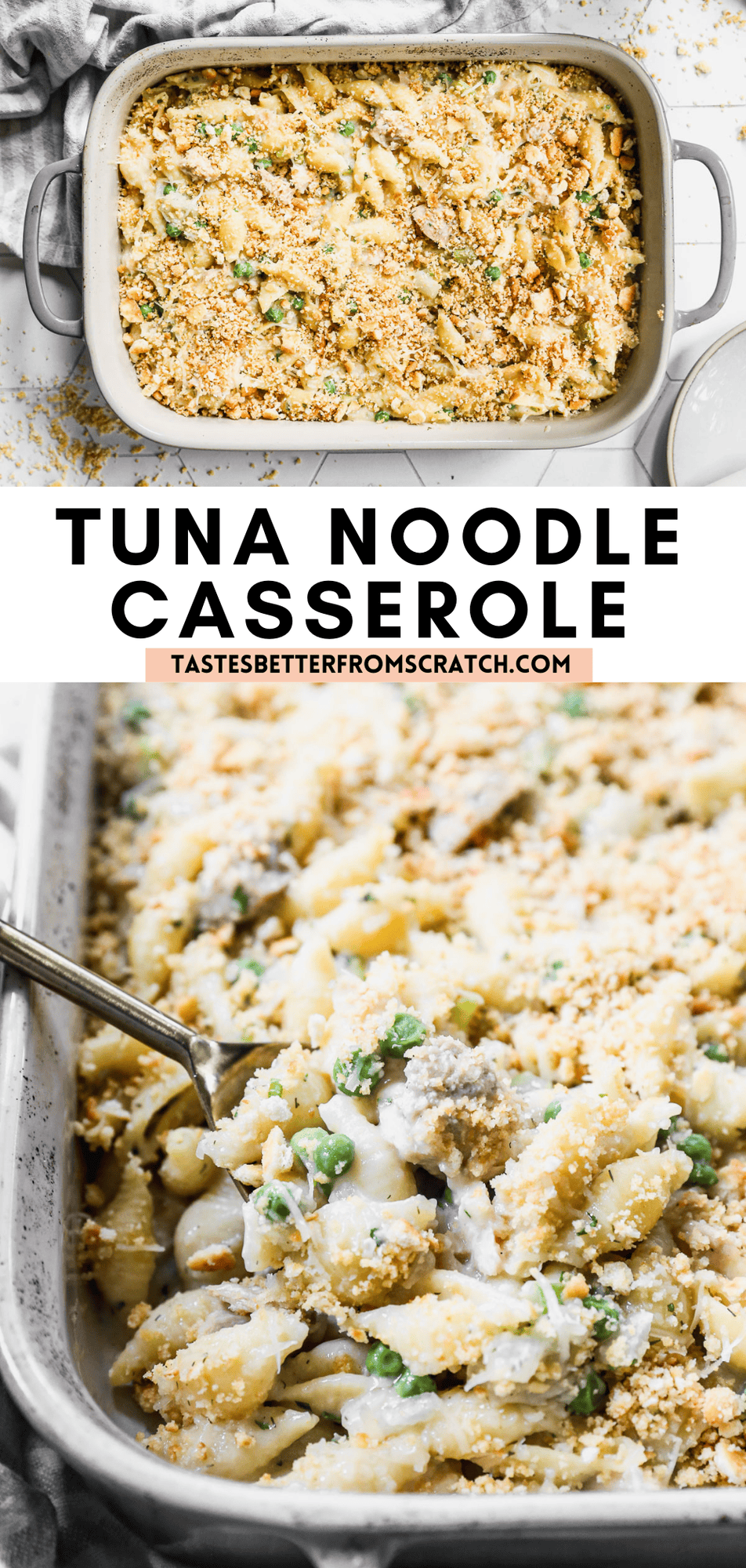 Tuna Noodle Casserole - Tastes Better From Scratch