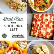 Free Weekly Meal Plans (with Grocery Lists) - Tastes Better from Scratch