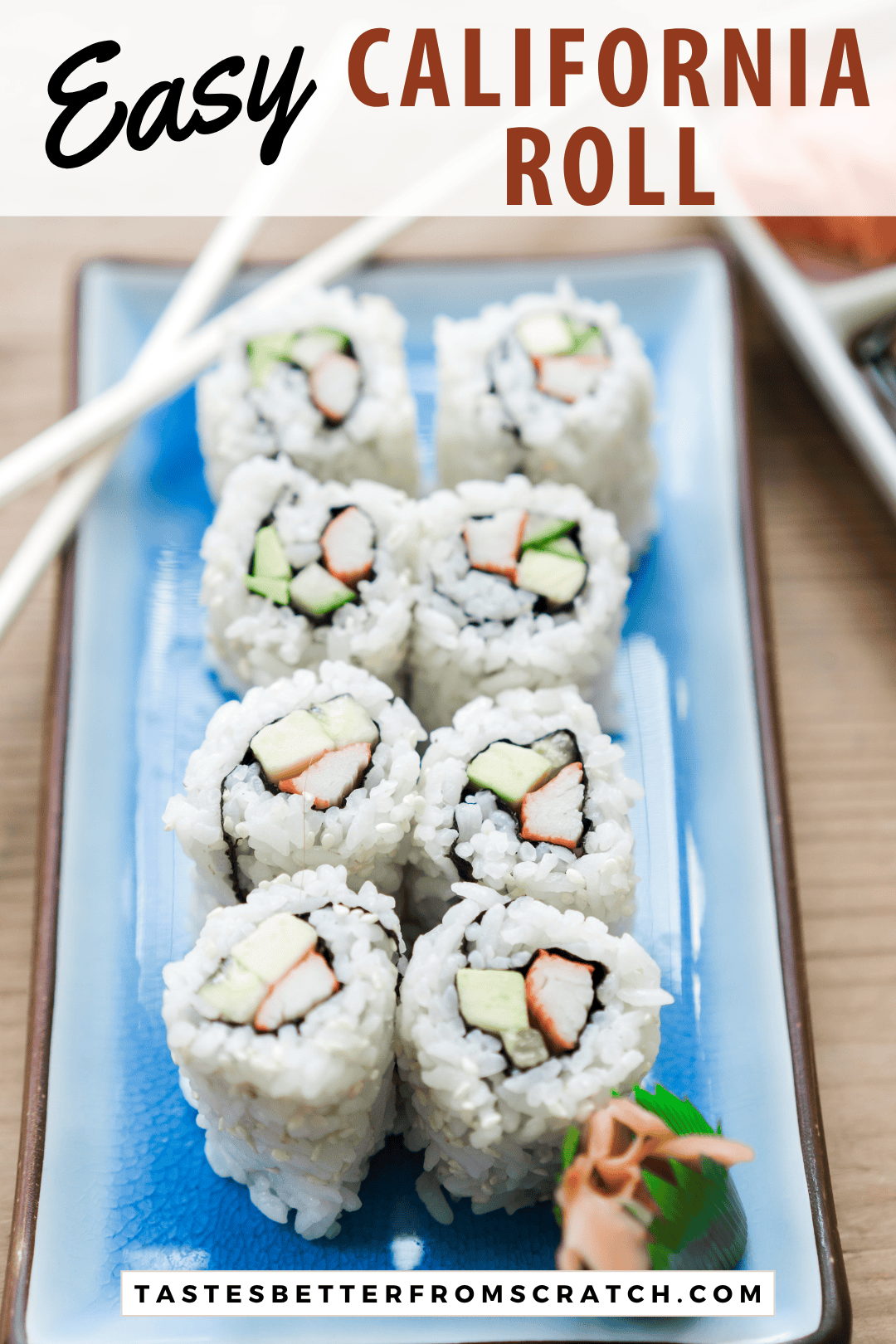 California Roll - Tastes Better From Scratch