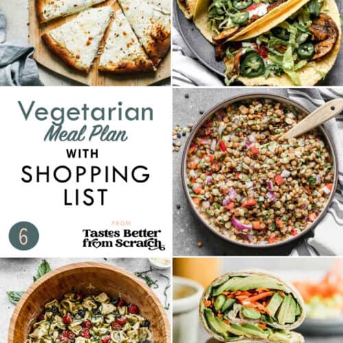 Vegetarian Meal Plan (6) | - Tastes Better From Scratch