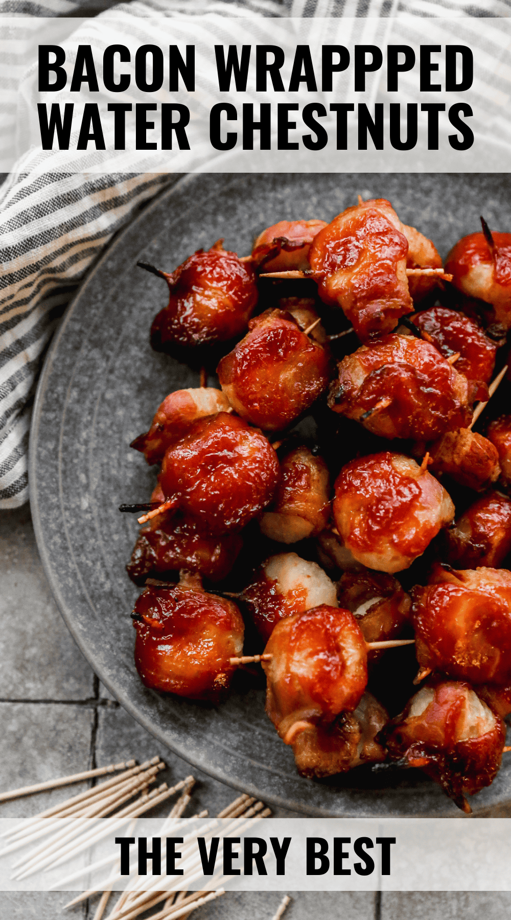 Bacon Wrapped Water Chestnuts - Tastes Better From Scratch