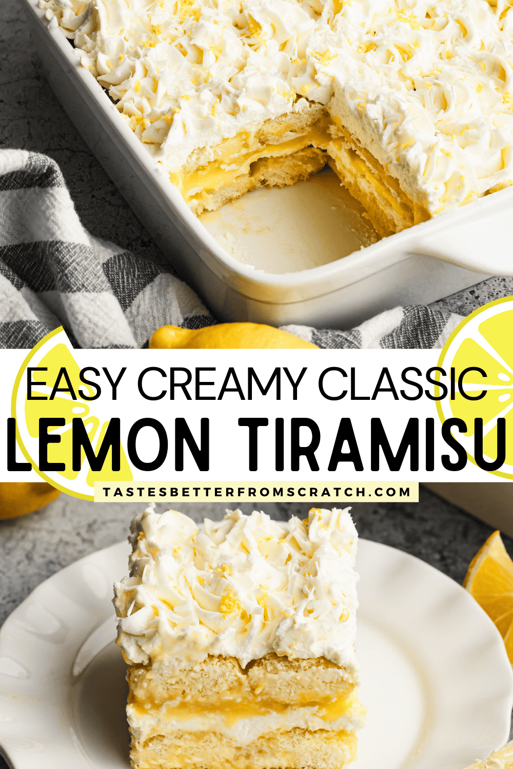 Lemon Tiramisu - Tastes Better From Scratch