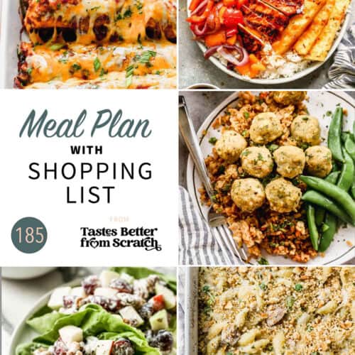 Free Weekly Meal Plans (with Grocery Lists) - Tastes Better from Scratch